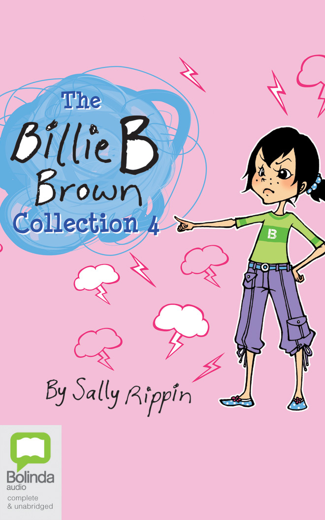 The Billie B Brown Collection #4 by Sally Rippin | Goodreads