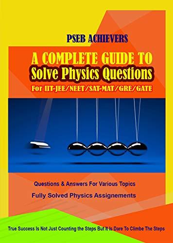 Complete Guide to Solve Physics Questions by PSEB ACHIEVERS | Goodreads
