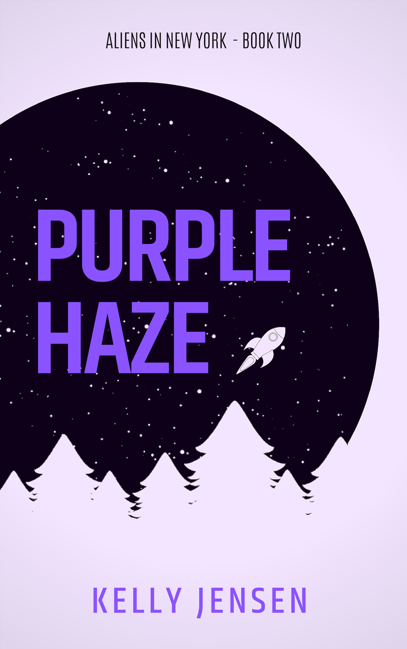 Purple Haze (Aliens in New York, #2) by Kelly Jensen | Goodreads