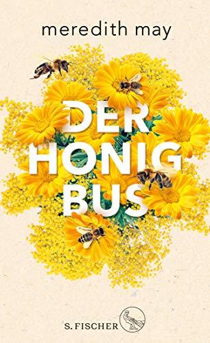 Der Honigbus by Meredith May | Goodreads