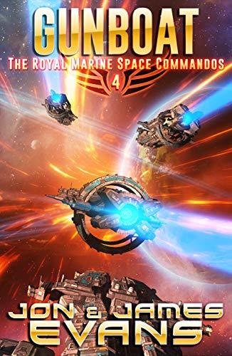 Gunboat (The Royal Marine Space Commandos, #4) by Jon Evans | Goodreads