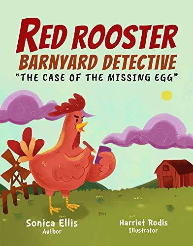 Red Rooster Barnyard Detective "The Case Of The Missing Egg": An easy ...
