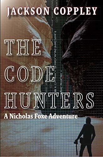 The Code Hunters by Jackson Coppley | Goodreads