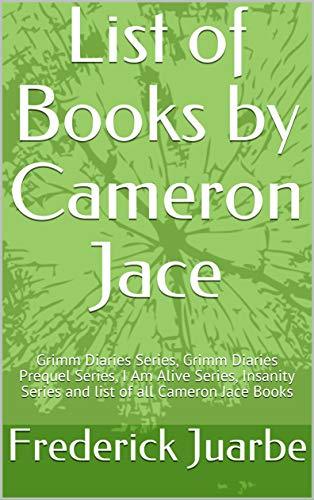 List of Books by Cameron Jace: Grimm Diaries Series, Grimm Diaries ...
