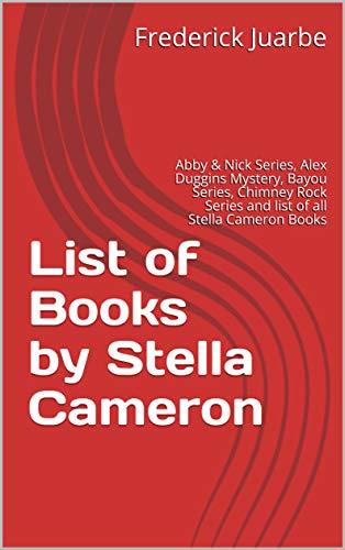 List of Books by Stella Cameron: Abby & Nick Series, Alex Duggins ...