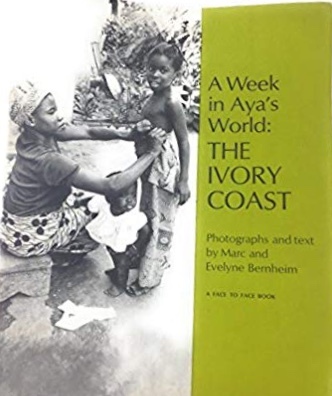 A Week in Aya’s World by Marc Bernheim | Goodreads