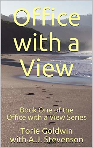 Office with a View (Office with a View #1) by Torie Goldwin | Goodreads