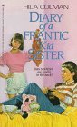 Diary of a Frantic Kid Sister by Hila Colman | Goodreads