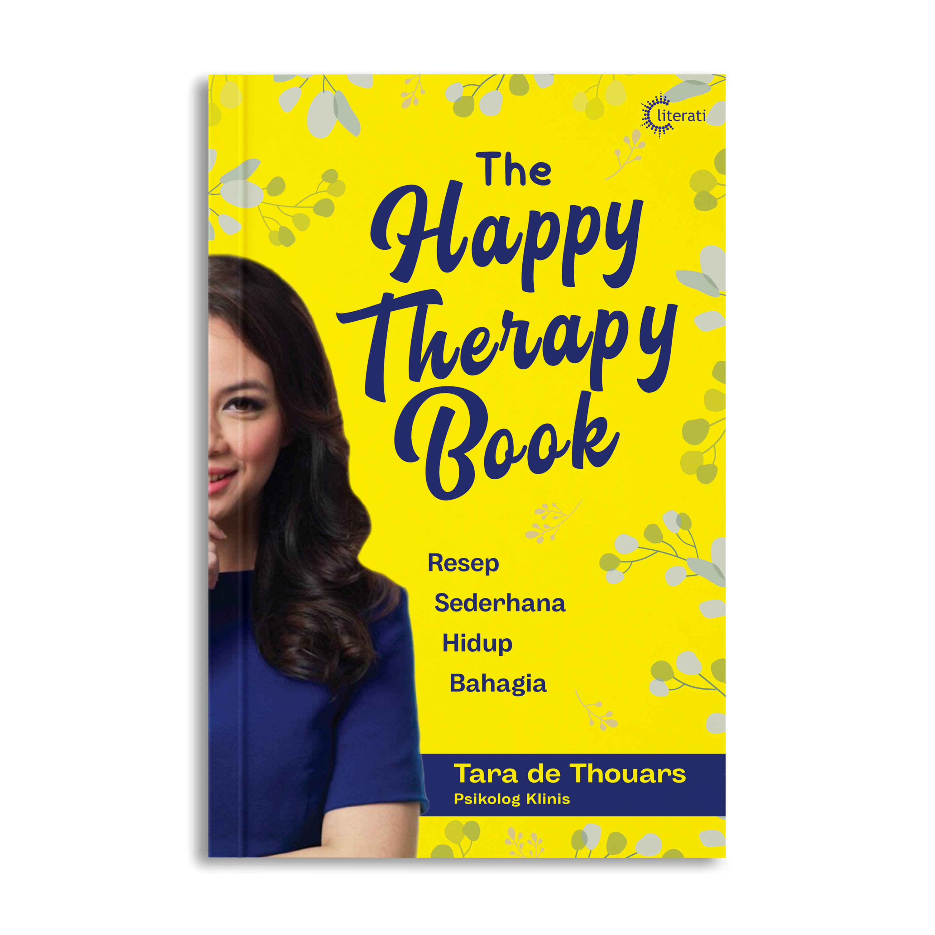 The Happy Therapy Book by Tara de Thouars | Goodreads