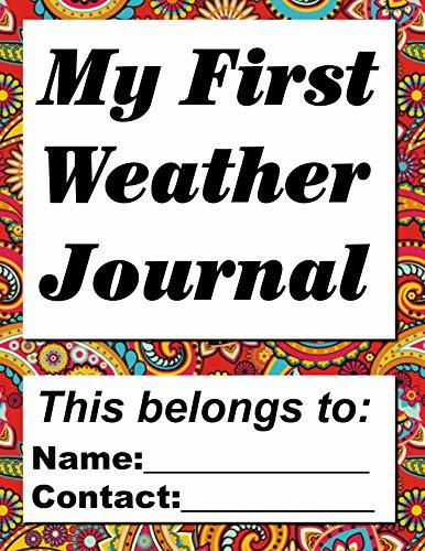 My First Weather Journal: Record daily temperature changes creatively ...