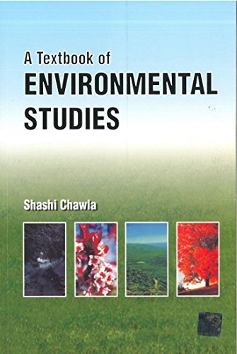A Textbook of Environmental Studies by Shashi Chawla | Goodreads