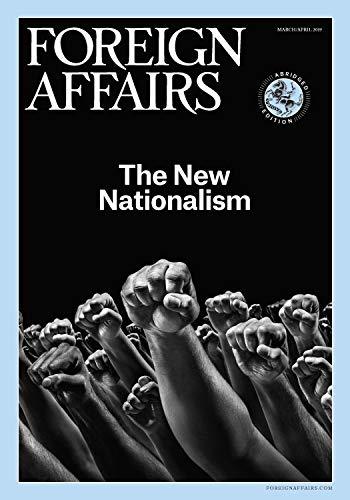 The New Nationalism by Foreign Affairs Magazine | Goodreads