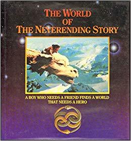 The World of the Never-Ending Story by Michael Goerden | Goodreads