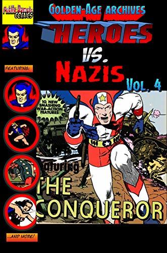 Heroes Vs. Nazis 4 by Christopher Watts | Goodreads