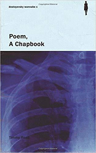 Poem, A Chapbook by Timmy Reed | Goodreads