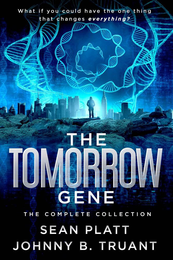 The Tomorrow Gene: The Complete Collection by Sean Platt | Goodreads