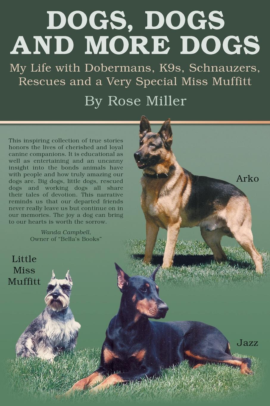 Dogs, Dogs and More Dogs by Rose Miller | Goodreads