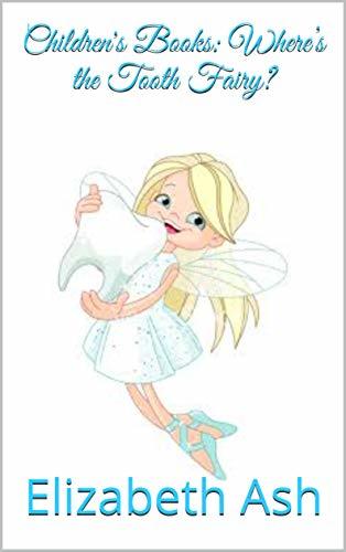 Children's Books: Where’s the Tooth Fairy?: Help Brooke Find the Tooth ...