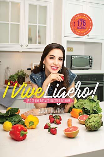 Vive ligero: "No es una dieta es un estilo de vida" by Zuly Treviño ...