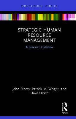 Strategic Human Resource Management by John Storey | Goodreads