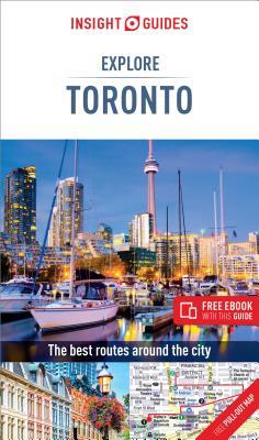 Insight Guides Explore Toronto (Travel Guide with Free eBook) by Insight Guides | Goodreads