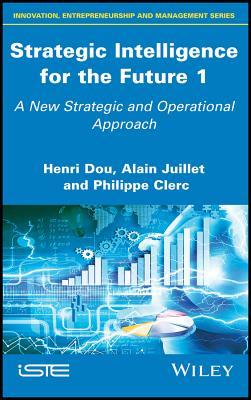 Strategic Intelligence for the Future 1: A New Strategic and ...