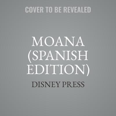 Moana (Spanish Edition): Un Mar de Aventuras by Walt Disney Company ...