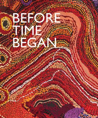 Before Time Began by Jessica de Largy Healy | Goodreads