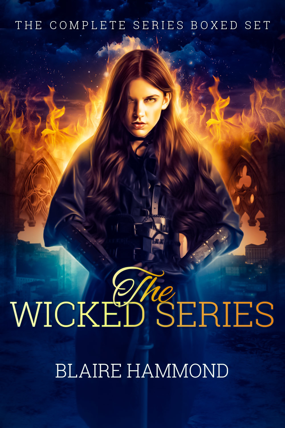 The Wicked Series: Complete Boxed Set by Blaire Hammond | Goodreads