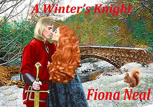 A Winter's Knight by Fiona Neal | Goodreads