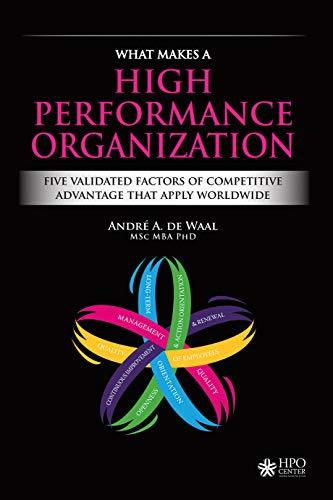 What Makes a High Performance Organization: Five Validated Factors of ...