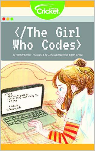 The Girl Who Codes (CMKE) by Rachel Sarah | Goodreads
