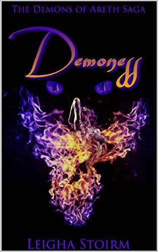 Demoness (The Demons of Areth #5-8) by Leigha Stoirm | Goodreads