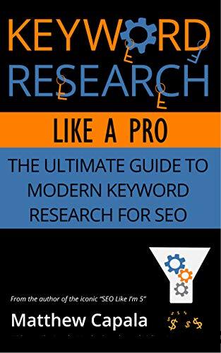 Keyword Research Like a Pro: The Ultimate Guide to Modern Keyword ...