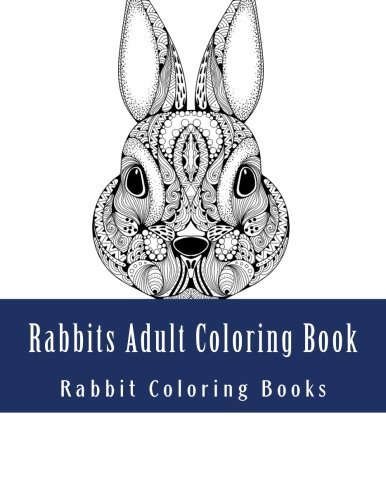 Rabbits Adult Coloring Book: Simple Easy Rabbits Coloring Book For ...