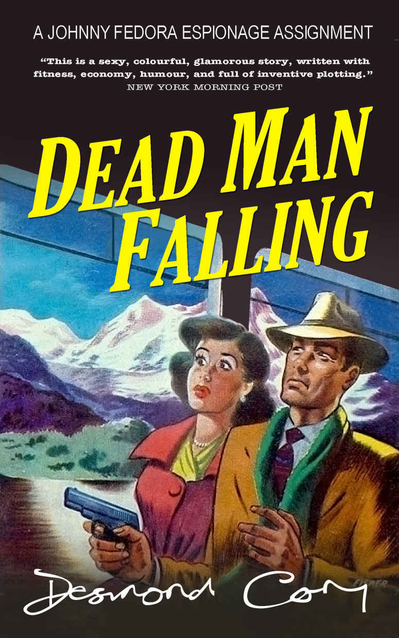 Dead Man Falling (Johnny Fedora #3) by Desmond Cory | Goodreads