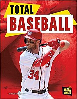 Total Baseball by Todd Kortemeier | Goodreads