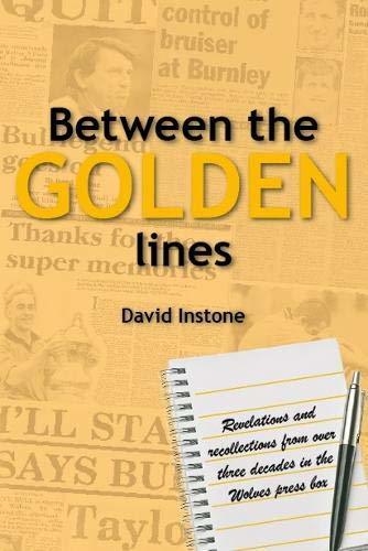 Between the Golden lines by David Instone | Goodreads