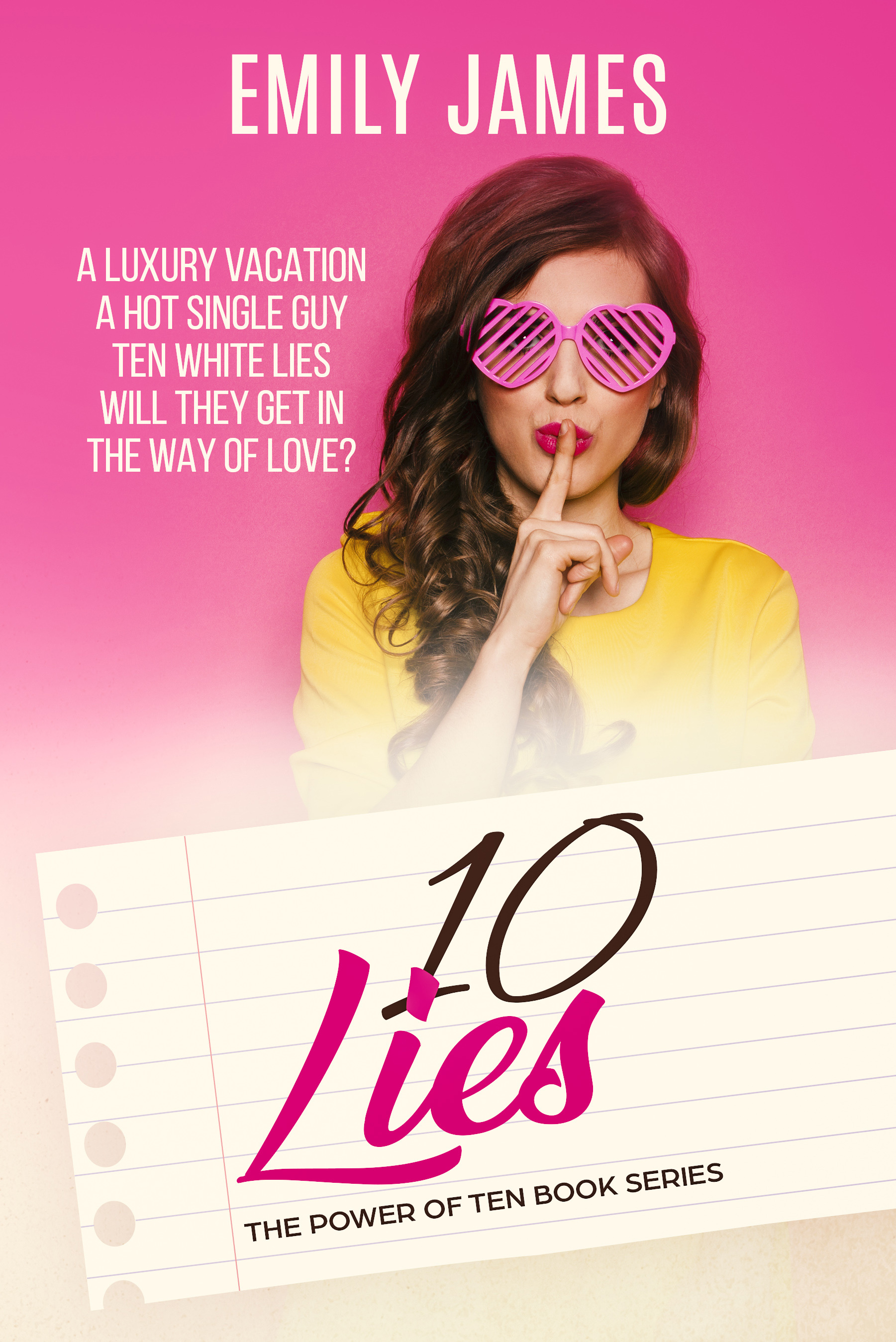 Ten Lies by Emily James | Goodreads