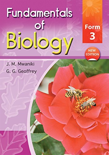 Fundamentals of Biology: Form 3 by J.M. Mwaniki | Goodreads