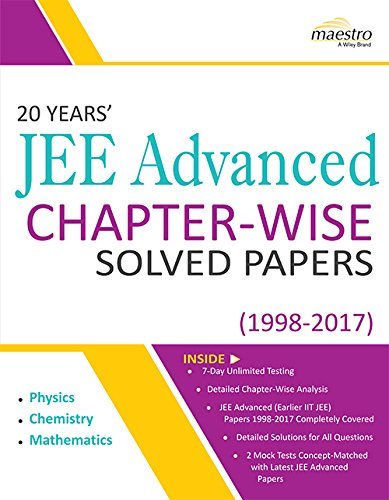 Wiley's 20 Years' JEE Advanced Chapter - Wise Solved Papers by Wiley ...