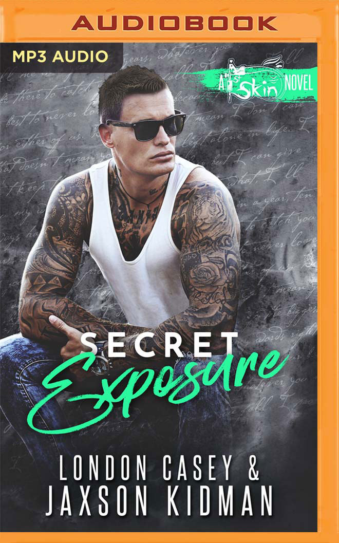 Secret Exposure (St. Skin, 3) by London Casey | Goodreads