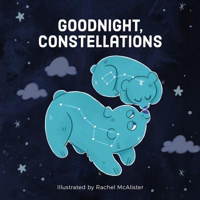 Goodnight, Constellations by Running Press | Goodreads