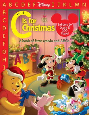 C Is for Christmas by Walt Disney Company | Goodreads