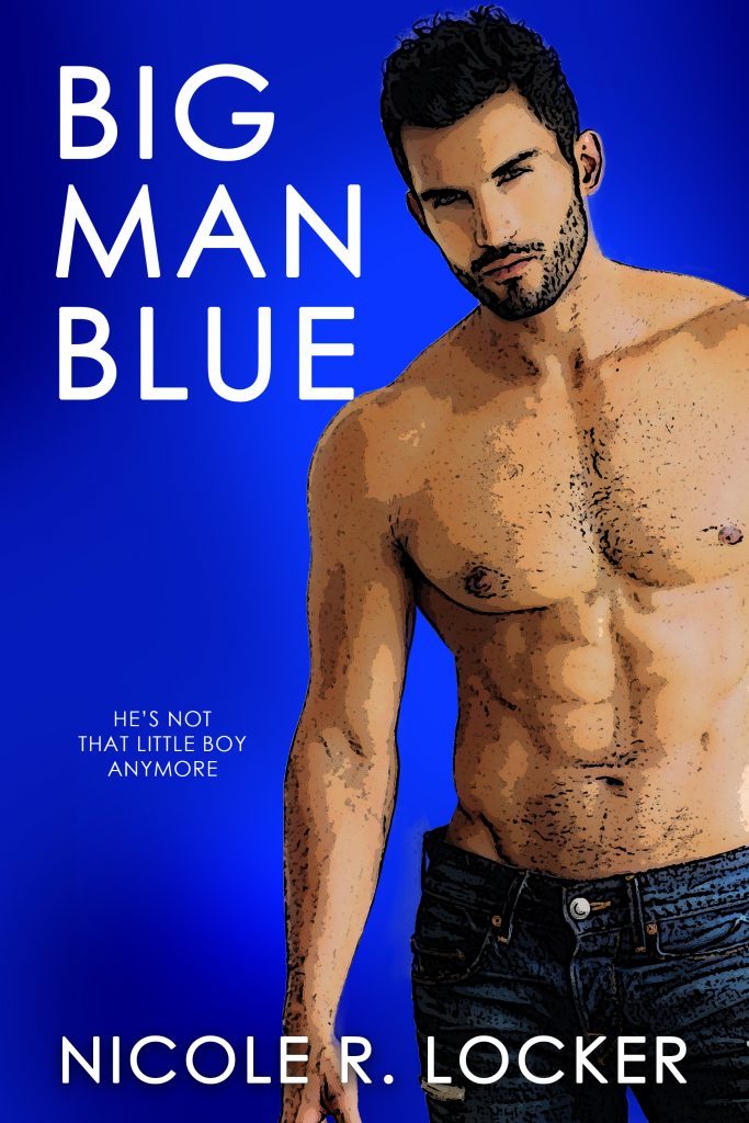 Big Man Blue (Big Man Blue, #1) by Nicole R. Locker | Goodreads