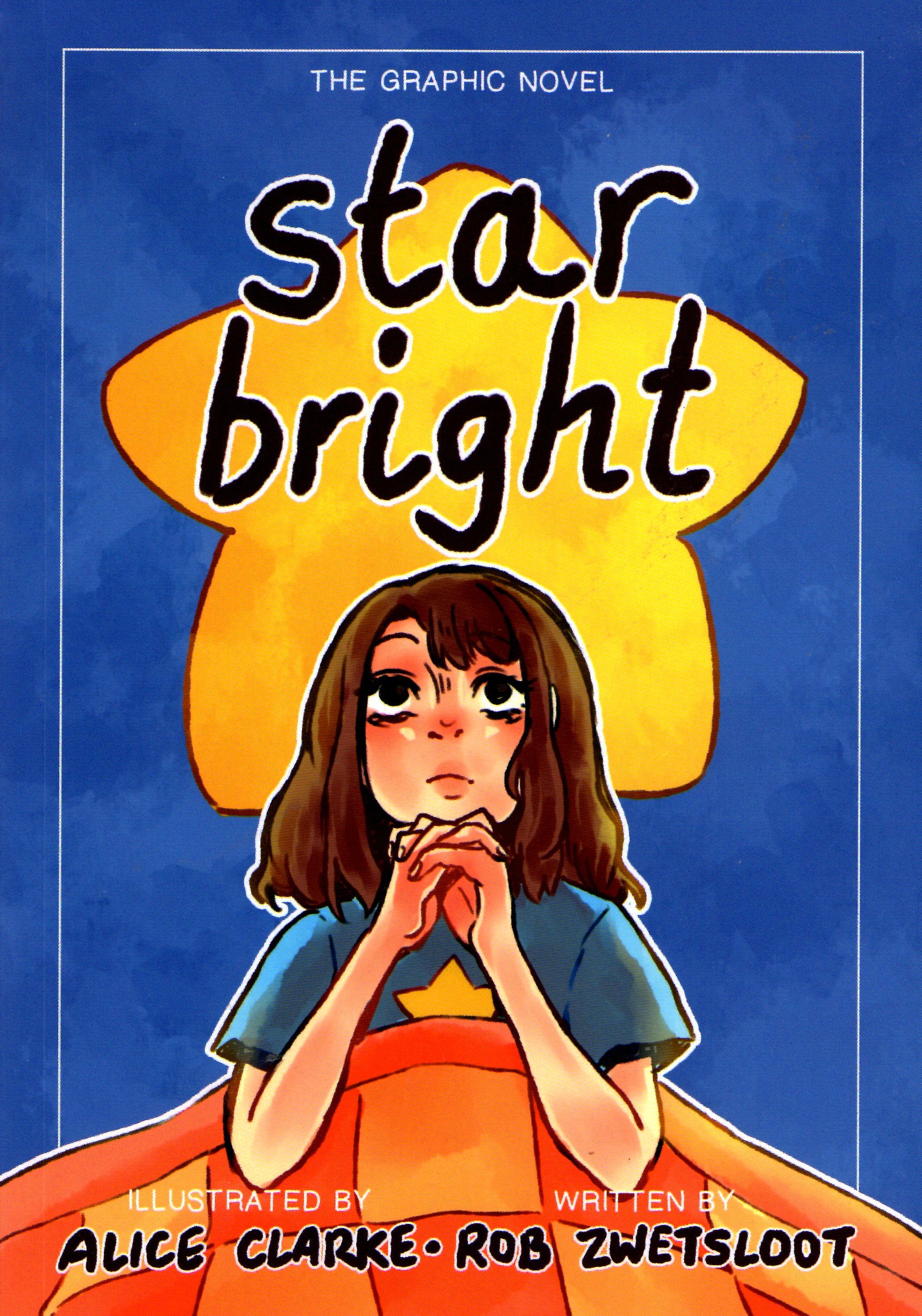 Star Bright by Rob Zwetsloot | Goodreads