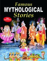 Famous Mythological Stories by Sawan | Goodreads