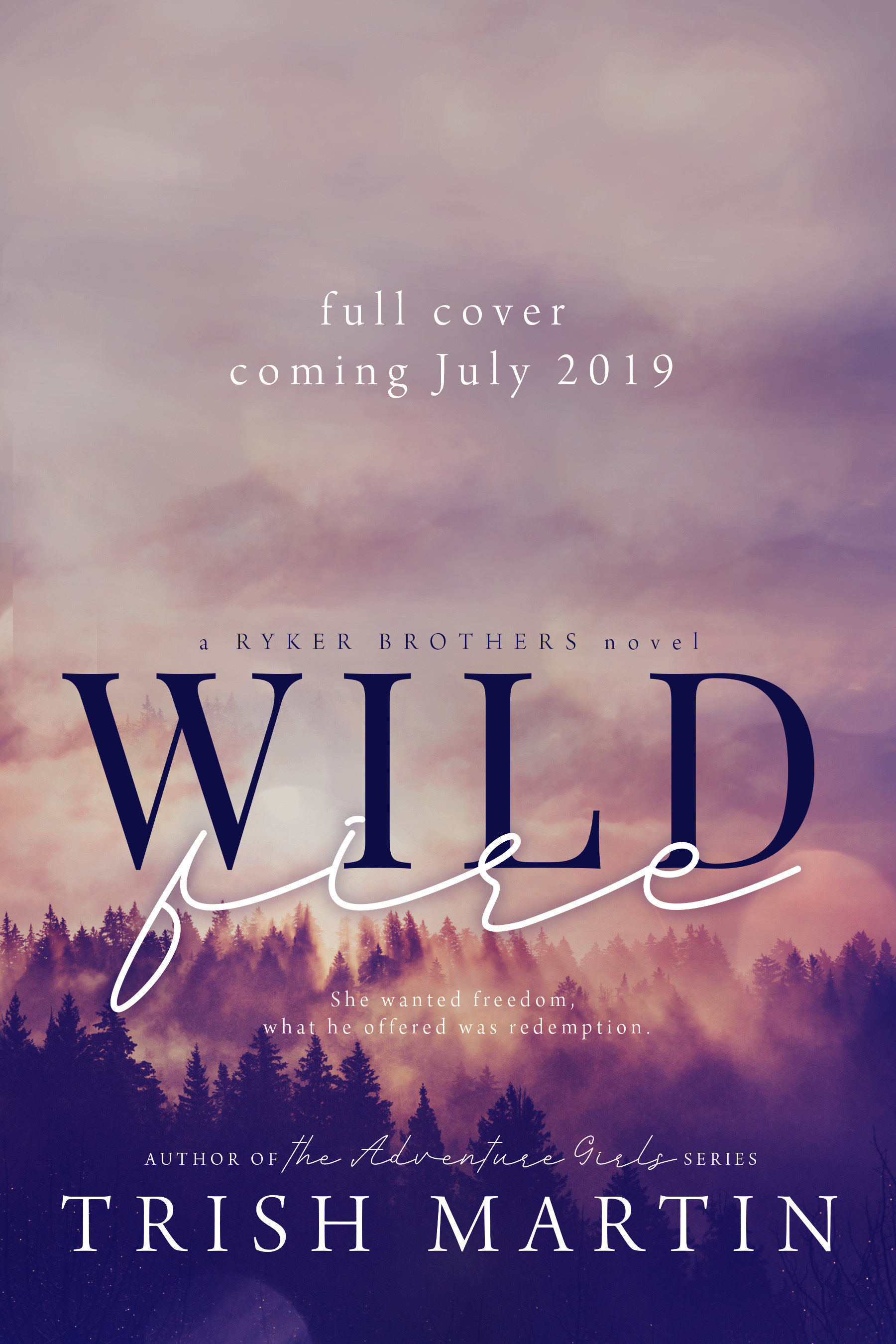Wild Fire (Ryker Brothers #1) by Trish Martin | Goodreads
