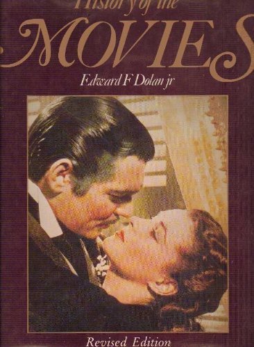 History of the movies by Edward F Dolan | Goodreads