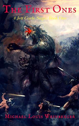 The First Ones: An Urban Fantasy Action Adventure by Michael Weinberger ...
